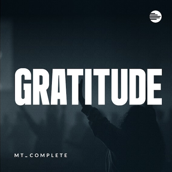 Gratitude | MultiTracks.com